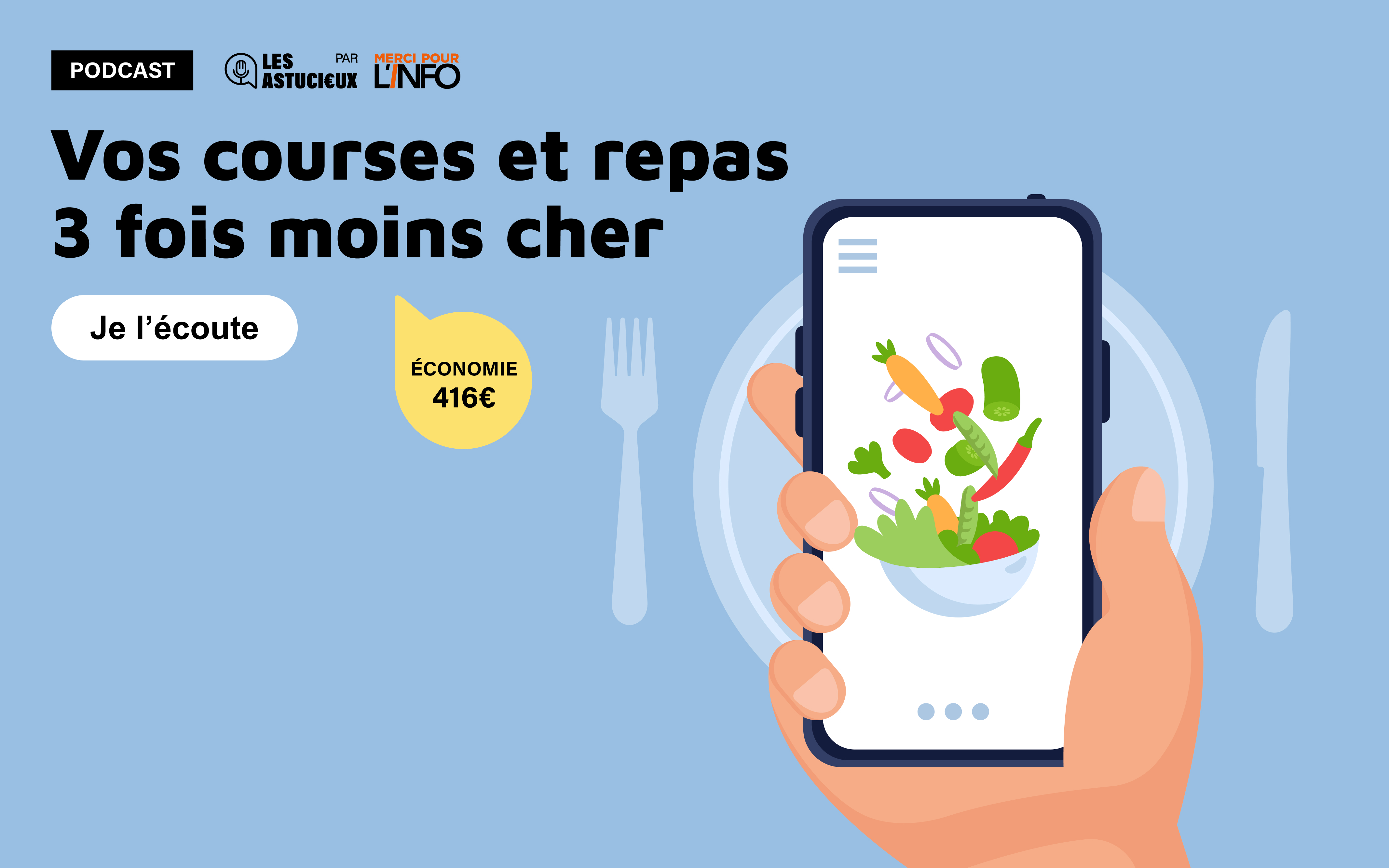 Vos courses et repas 3 fois moins cher | Merci pour l’info